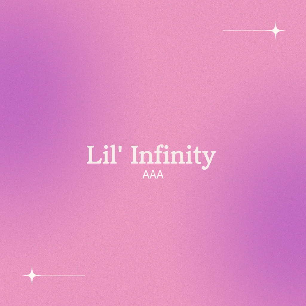Lil’ Infinity – AAA | 結婚式BGMの情報サイト WEDDING BGM