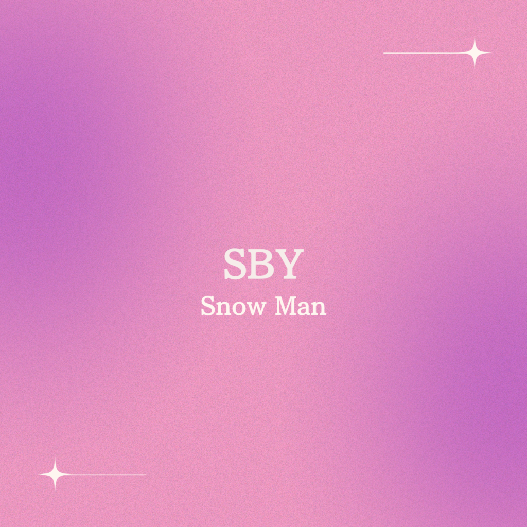SBY – Snow Man | 結婚式BGMの情報サイト WEDDING BGM